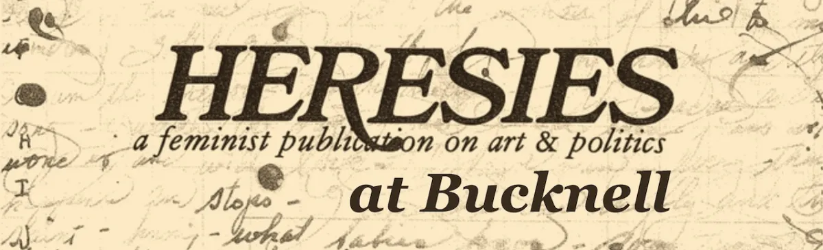 Heresies at Bucknell | LEAF